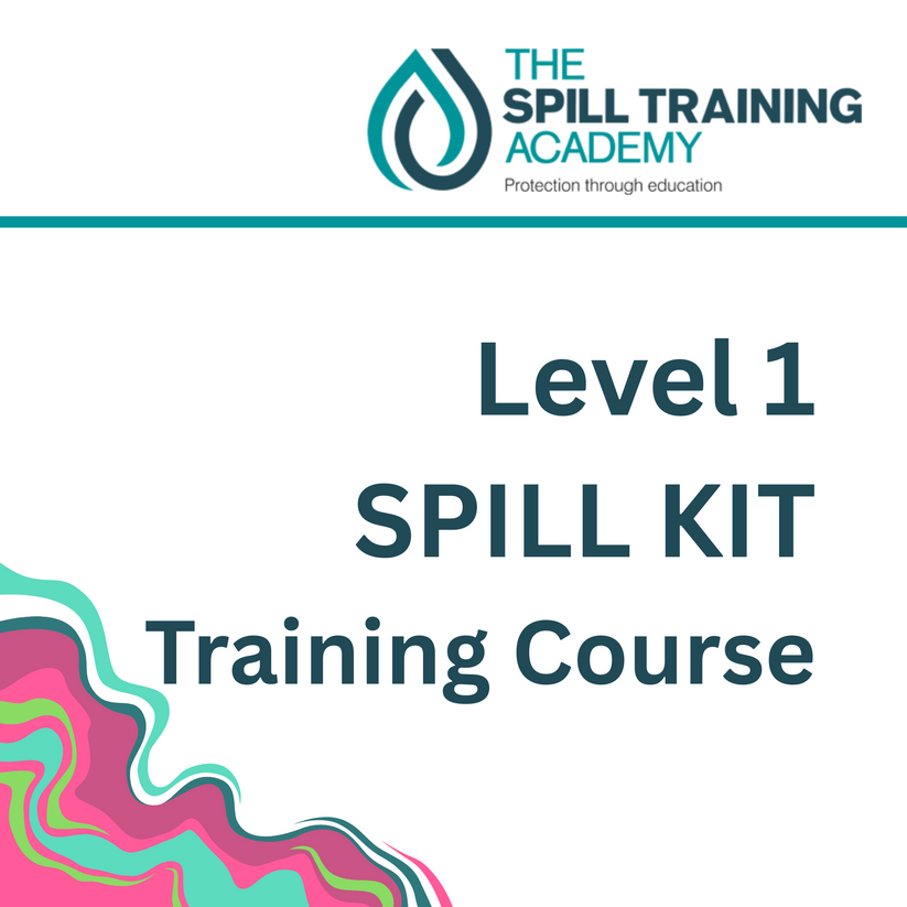 Level 1 Spill Kit Training Course – The Spill Training Academy